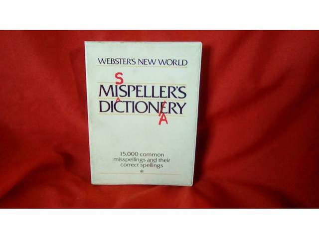 WEBSTER`S NEW WORLD    Mispeller`s Dictionery