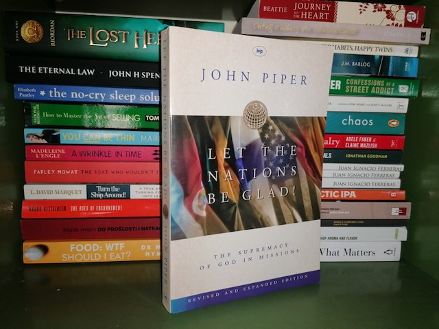 John Piper Let the nations be glad
