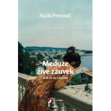 Meduze žive zauvek , Nađa Petrović