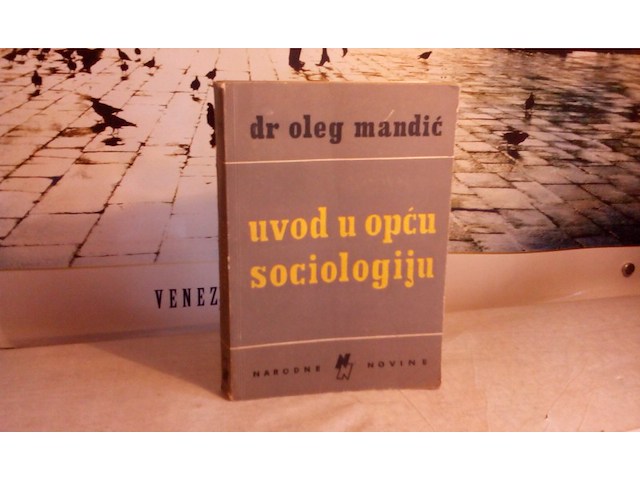 Uvod u opcu sociologiju  Oleg Mandic