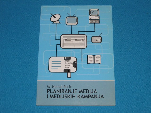 PLANIRANJE MEDIJA I MEDIJSKIH KAMPANJA