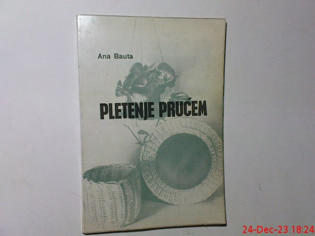 ANA BAUTA - PLETENJE PRUCEM