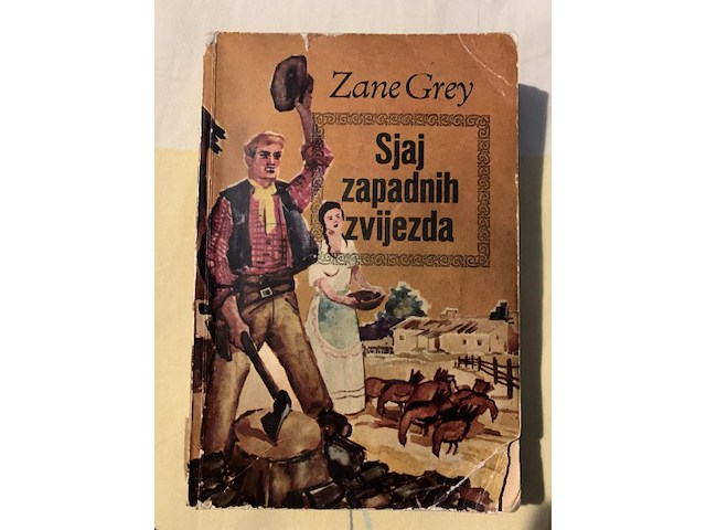 Sjaj zapadnih zvijezda - Zane Grey