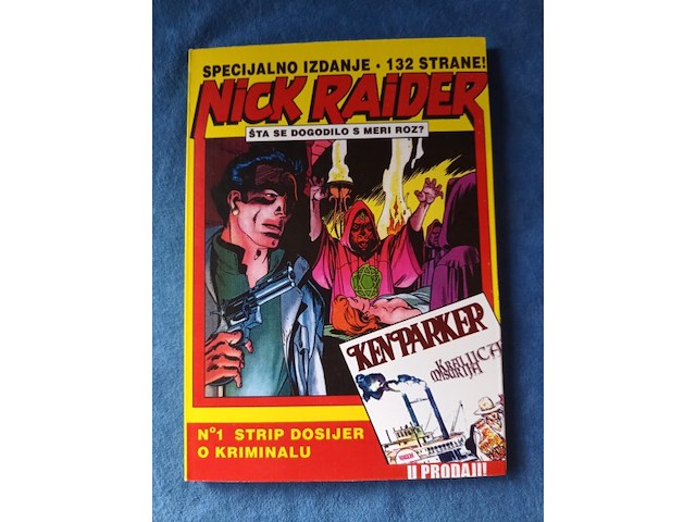 NICK RAIDER SPECIJAL - ŠTA SE DOGODILO SA MERI ROZ?