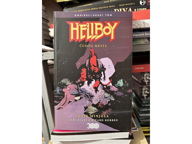 Hellboy omnibus drugi tom Čudna mesta