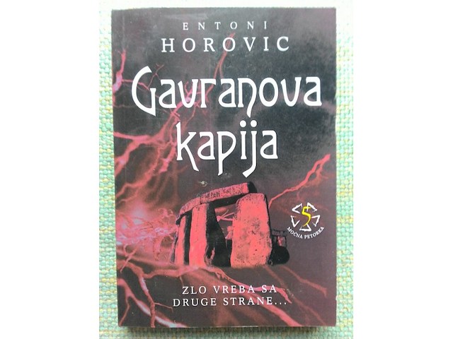 Entoni Horovic Gavranova kapija