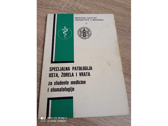 SSpecijalna patologija usta, ždrela i vrata Medicinski