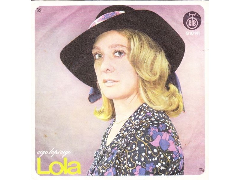 Lola – Cigo, Lepi Cigo Singlica