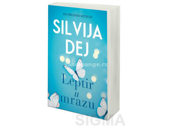 Leptir u mrazu - Silvija Dej