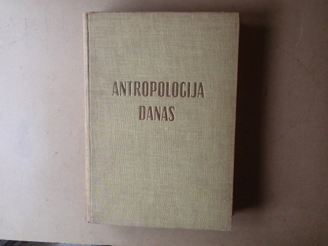 ANTROPOLOGIJA DANAS