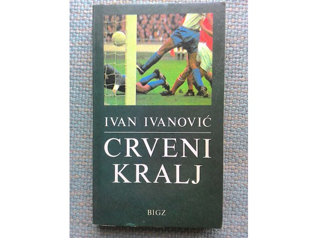 Ivan Ivanović Crveni kralj