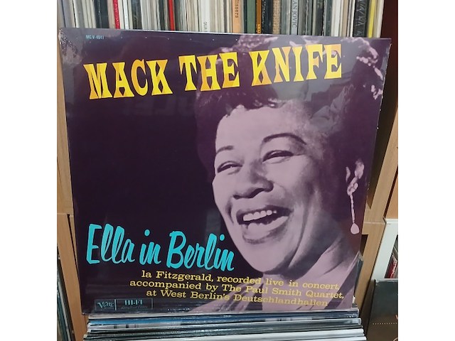 Ella Fitzgerald – Mack The Knife - Ella In Berlin