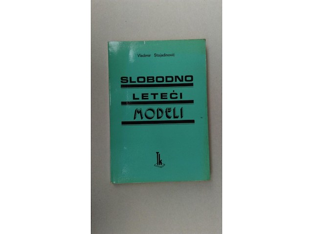 Slobodno leteći modeli - Vladimir Stojadinović