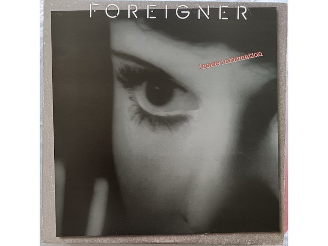 FOREIGNER  -  INSIDE  INFORMATION