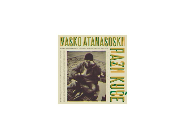 Vasko Atanasoski - Pazi kuče