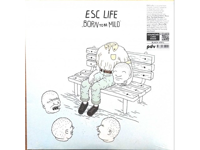 ESC Life - Born To Be Mild