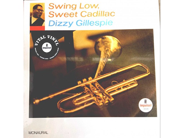 GILLESPIE DIZZY - SWING LOW, SWEET