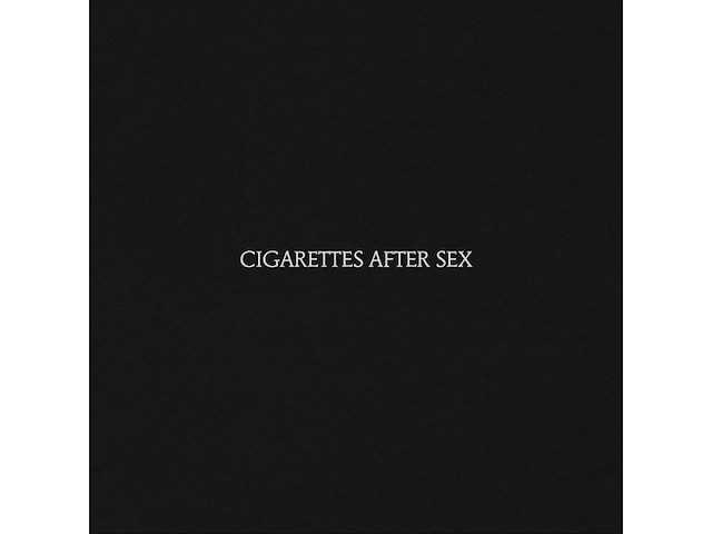 Cigarettes After Sex-Cigarettes After Sex