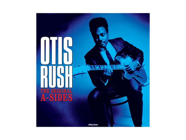 Rush, Otis-Original A-Sides -Hq-