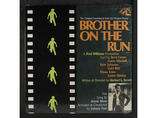 Ost-Brother On The Run-Perception
