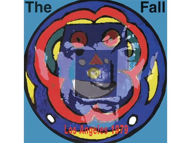 Fall - Live From The Vaults Los Angeles 1979