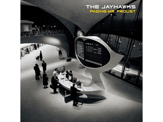 The Jayhawks - Paging Mr. Proust