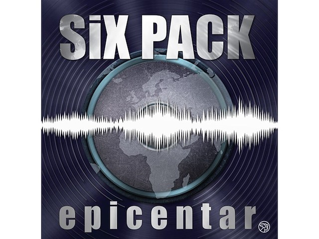 Six Pack - Epicentar