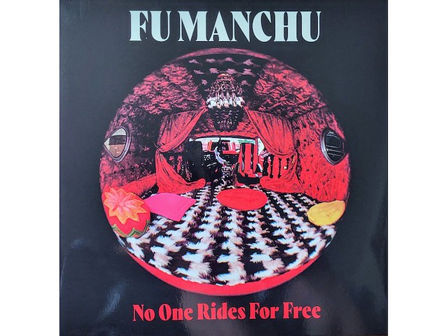 Fu Manchu - No One Rides.. -Coloured-