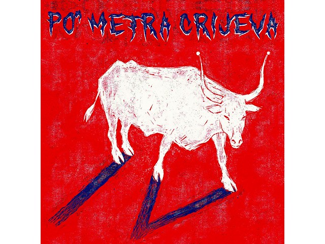 PO` METRA CRIJEVA - Boškarin IV - LP