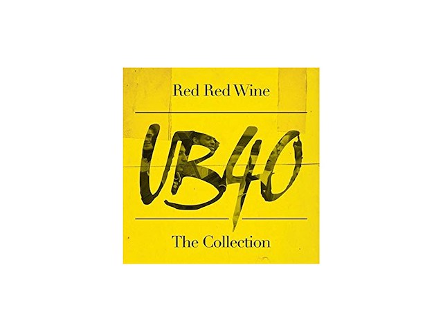 UB40  - RED RED WINE - THE COLLECTION