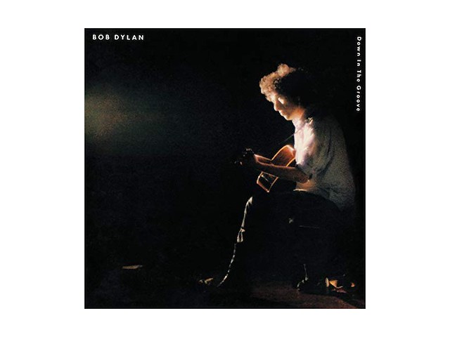 Bob Dylan - Down In The Groove