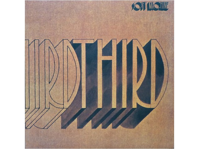 SOFT MACHINE - THIRD