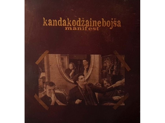 KANDA KODŽA I NEBOJŠA - MANIFEST