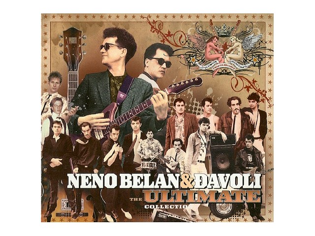 NENO BELAN &; DJAVOLI  - THE ULTIMATE COLLECTION