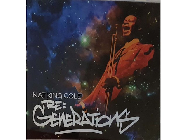 NAT KING COLE - REGENERATION