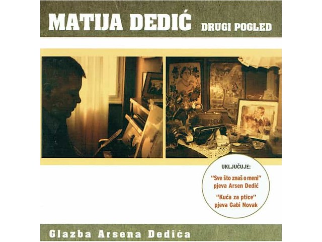 DEDIC MATIJA - DRUGI POGLED