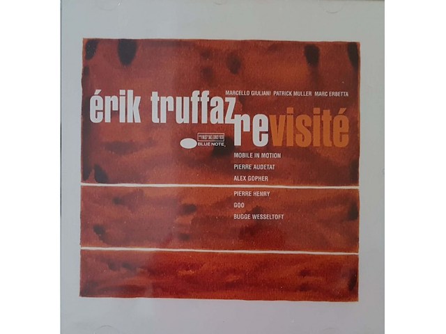 TRUFFAZ ERIK - REVISITE