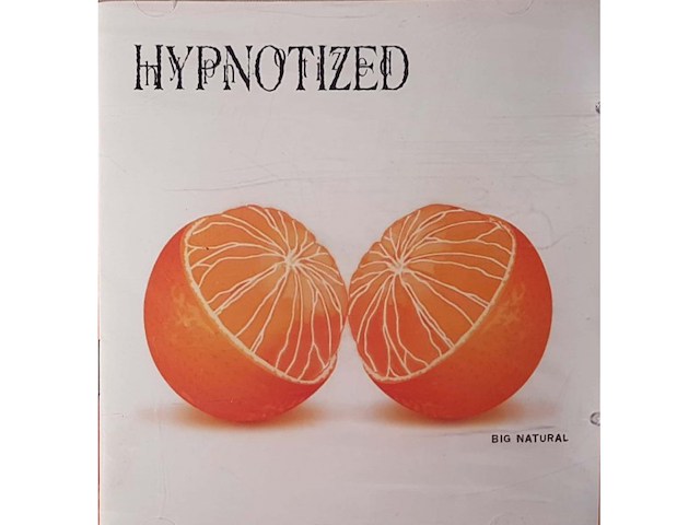 HYPNOTIZED - BIG NATURAL