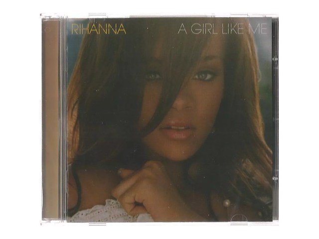 Rihanna - A Girl Like Me