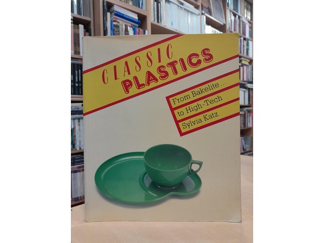 CLASSIC PLASTICS - SYLVIA KATZ