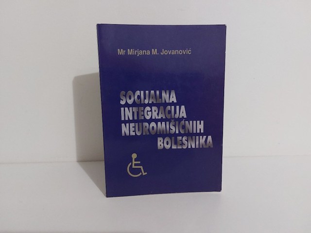 Specijalna integracija neuromišićnih bolesnika