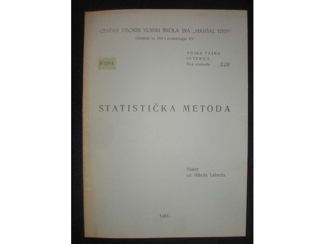 Statistička metoda, Major mr Nikola Lebeda