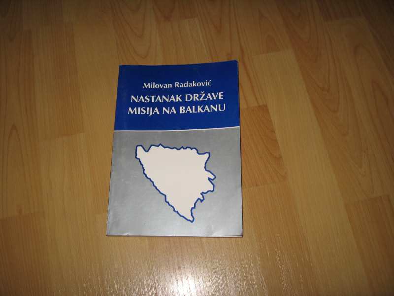 Nastanak države misija na Balkanu