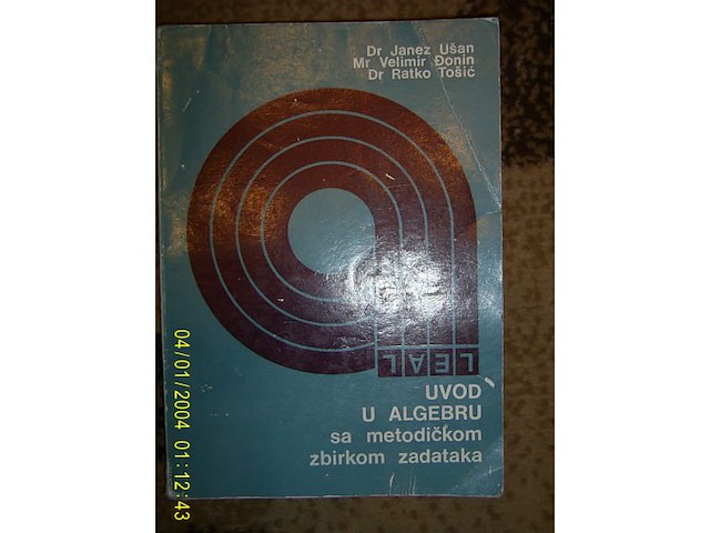 Uvod u algebru sa metodičkom zbirkom zadataka J.Usan