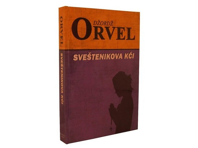 Sveštenikova kći - Džordž Orvel