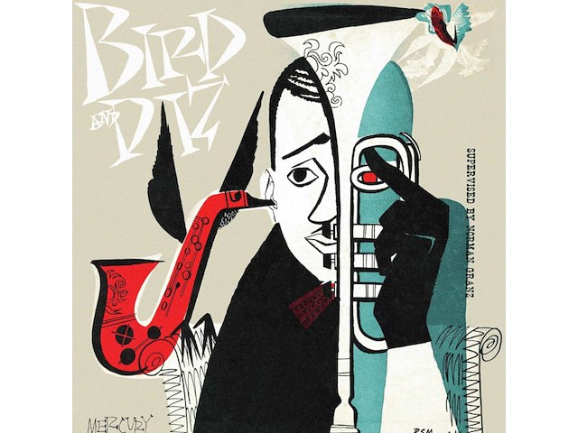 CHARLIE PARKER - BIRD AND DIZ