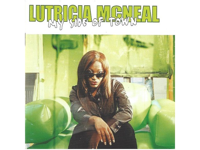Lutricia McNeal – My Side Of Town