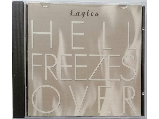 Eagles – Hell Freezes Over  CD