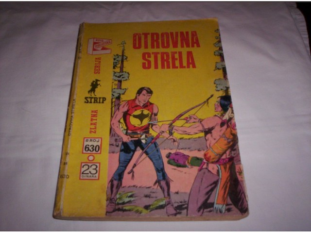 ZS Broj 630 - Zagor - Otrovna strela