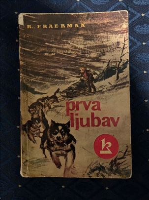 Prva ljubav - R. Fraerman